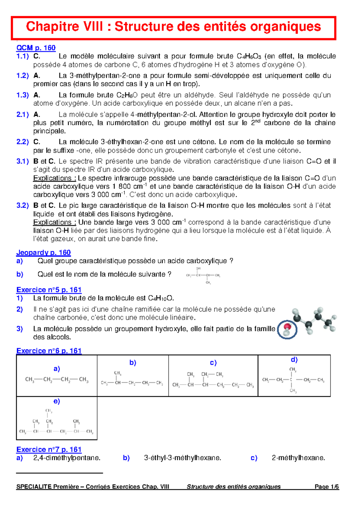 Corrigé détaillé Structures des entités organiques - Chapitre VIII : Structure des entités - Studocu