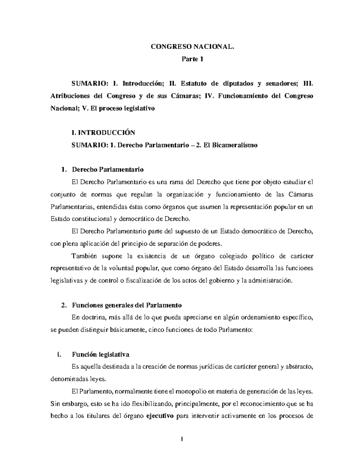Unidad Congreso Nacional- Parte 1 - CONGRESO NACIONAL. Parte 1 SUMARIO: I. Introducción; II ...