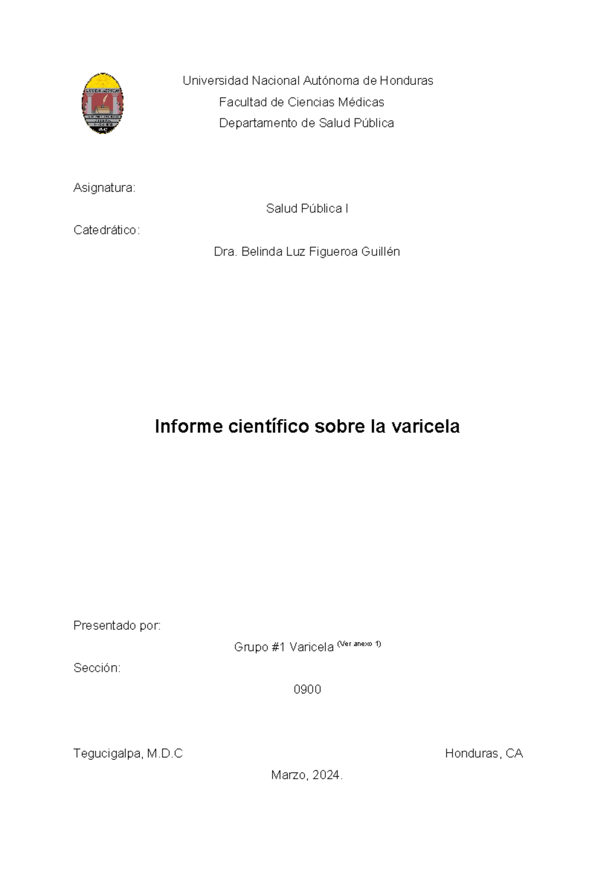 Informe de Varicela - Salud Publica 1 - Universidad Nacional Autónoma ...