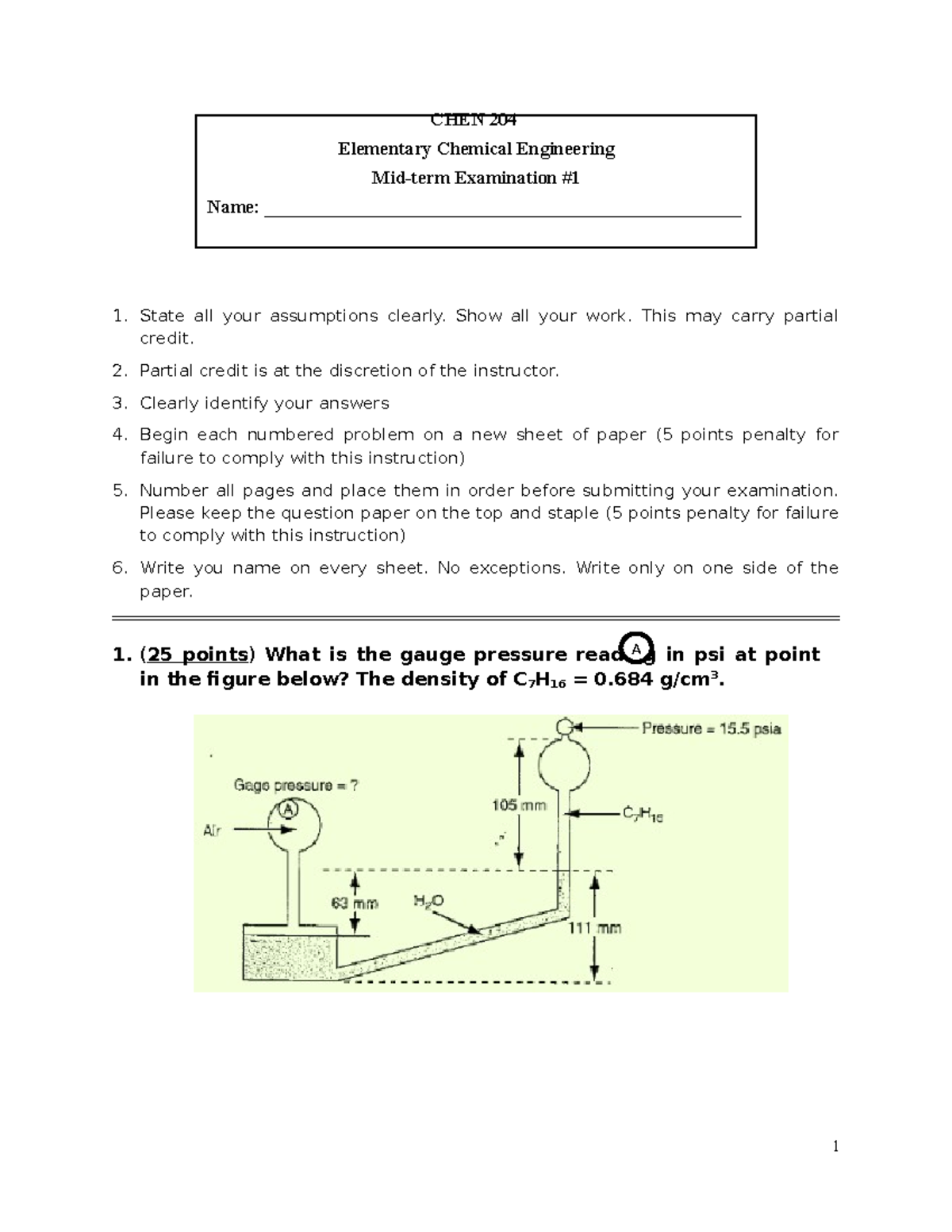 Chen 204 Exam 1 State All Your Assumptions Clearly Show All Your