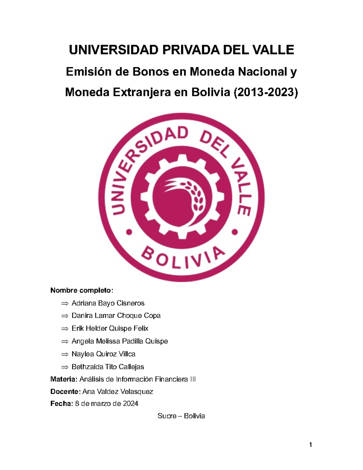 Emisión de bonos en Bolivia - UNIVERSIDAD PRIVADA DEL VALLE Emisión de ...