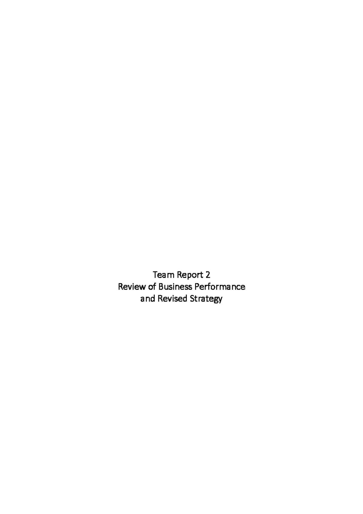 Business Simulation Report 2 Review of Business Performance and Revised ...