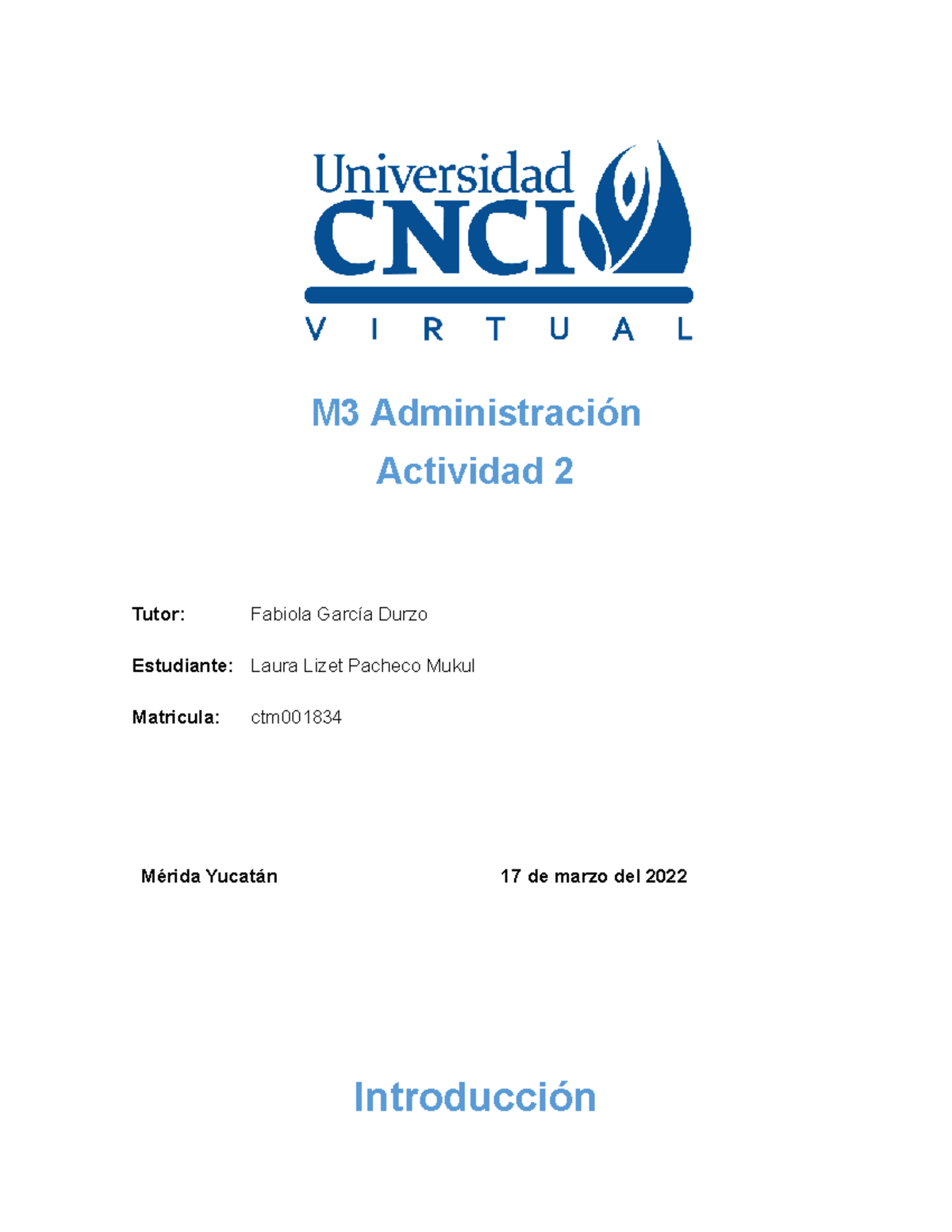 M3 Administración - apunte - M3 Administración Actividad 2 Mérida Yucatán 17 de marzo del 2022 ...