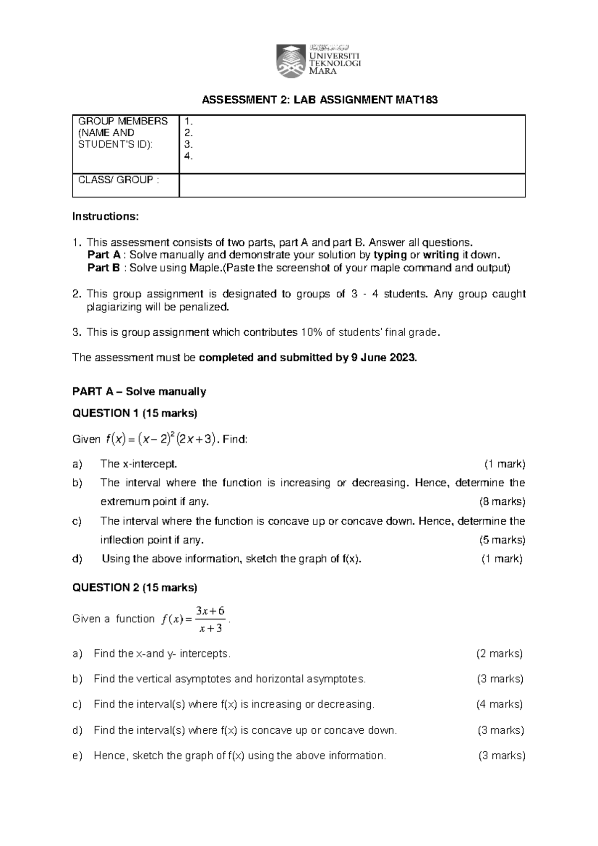 Assessment 2 Question MAT183 MAC2023 - ASSESSMENT 2: LAB ASSIGNMENT MAT GROUP MEMBERS (NAME AND ...