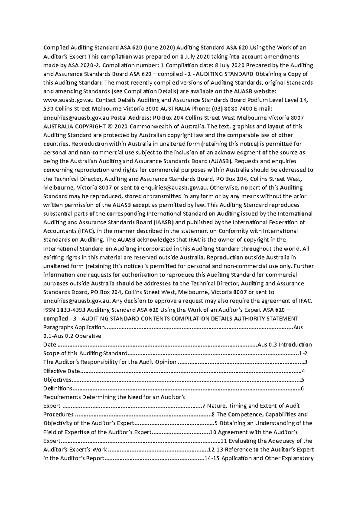 Compiled Auditing Standard ASA 620 - Compilation number: 1 Compilation date: 8 July 2020 ...
