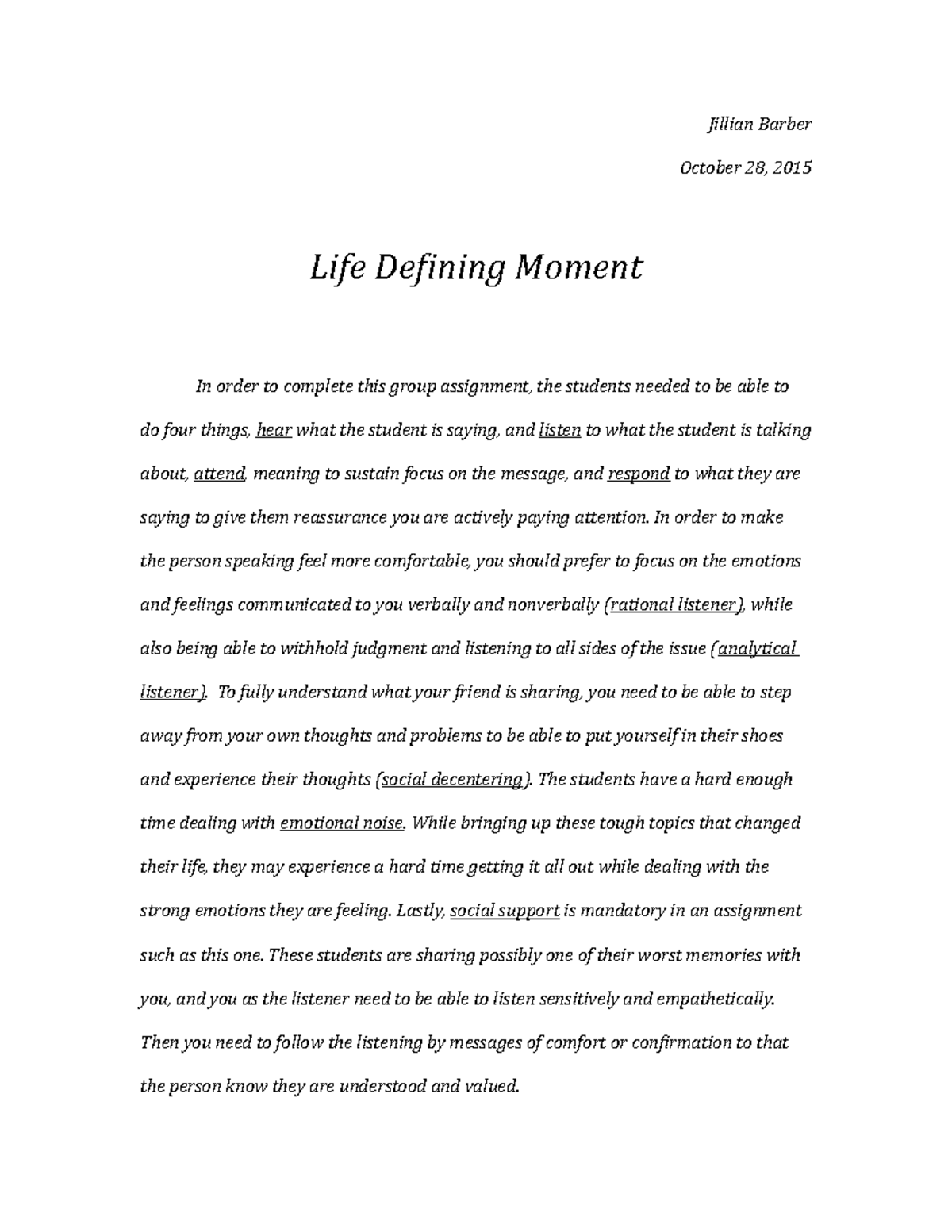 Communications Life Defining Moment - Jillian Barber October 28, 2015 ...