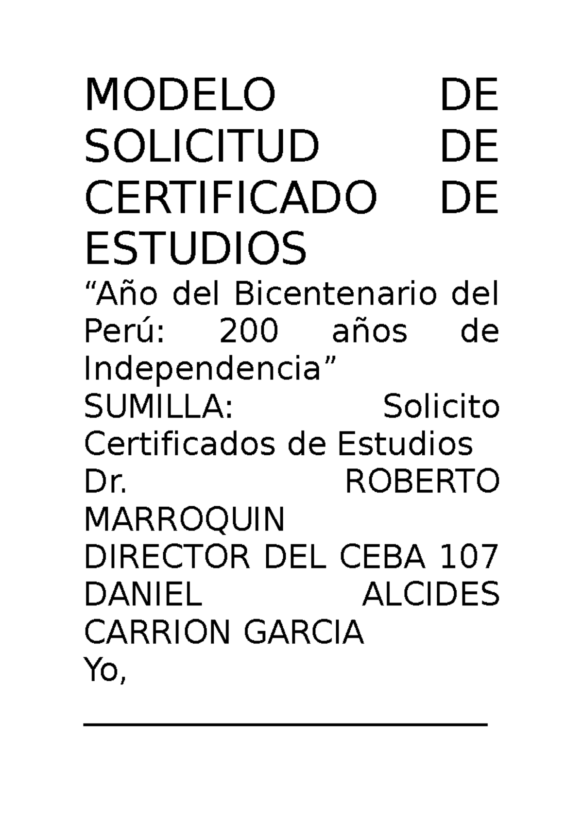 Modelo Solicitud - MODELO DE SOLICITUD DE CERTIFICADO DE ESTUDIOS “Año ...
