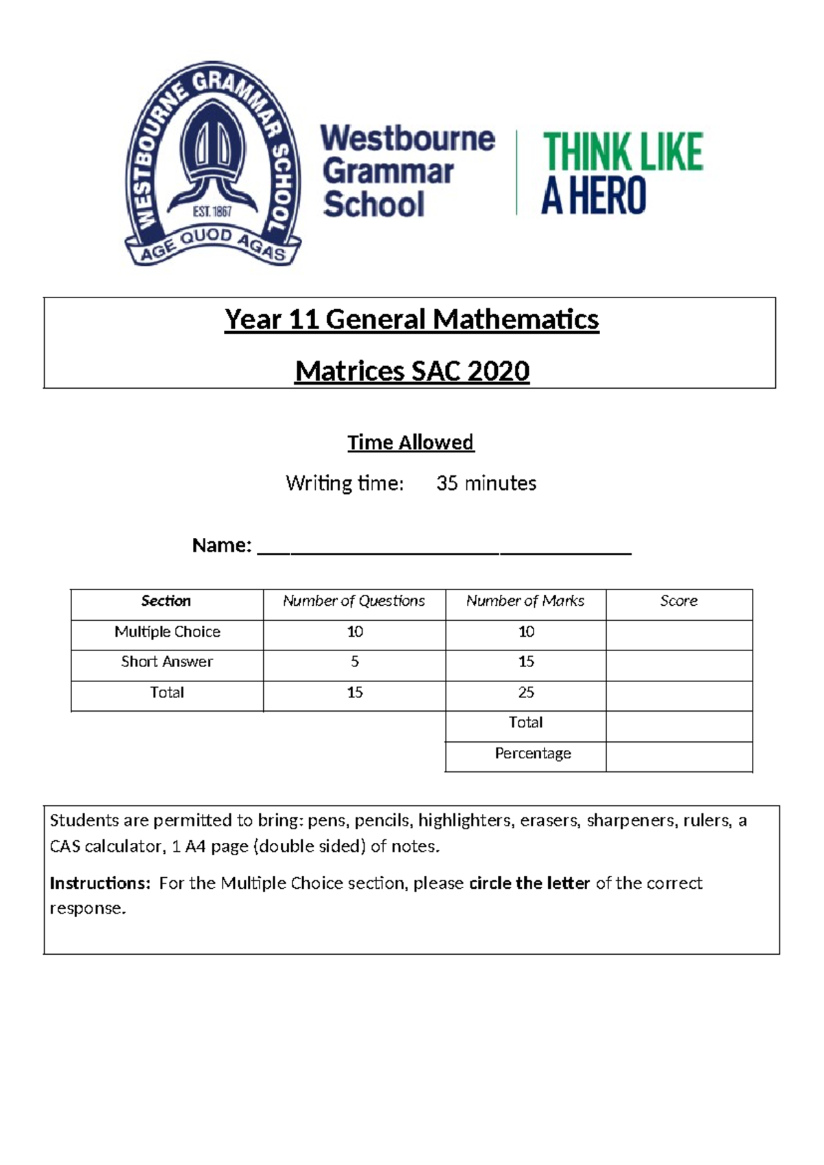 Matrices SAC 2020 - Year 11 General Mathematics Matrices SAC 2020 Time ...