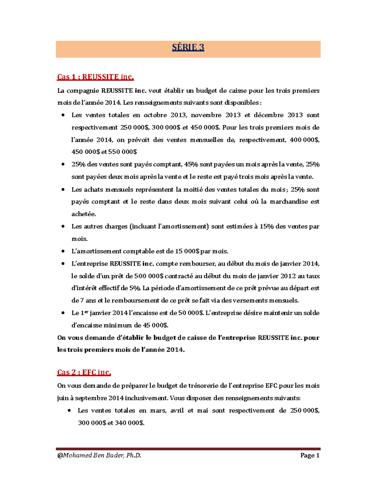 Série 3 - Exercices des séances 3 et 4 - SÉRIE 3 Cas 1 : REUSSITE inc ...