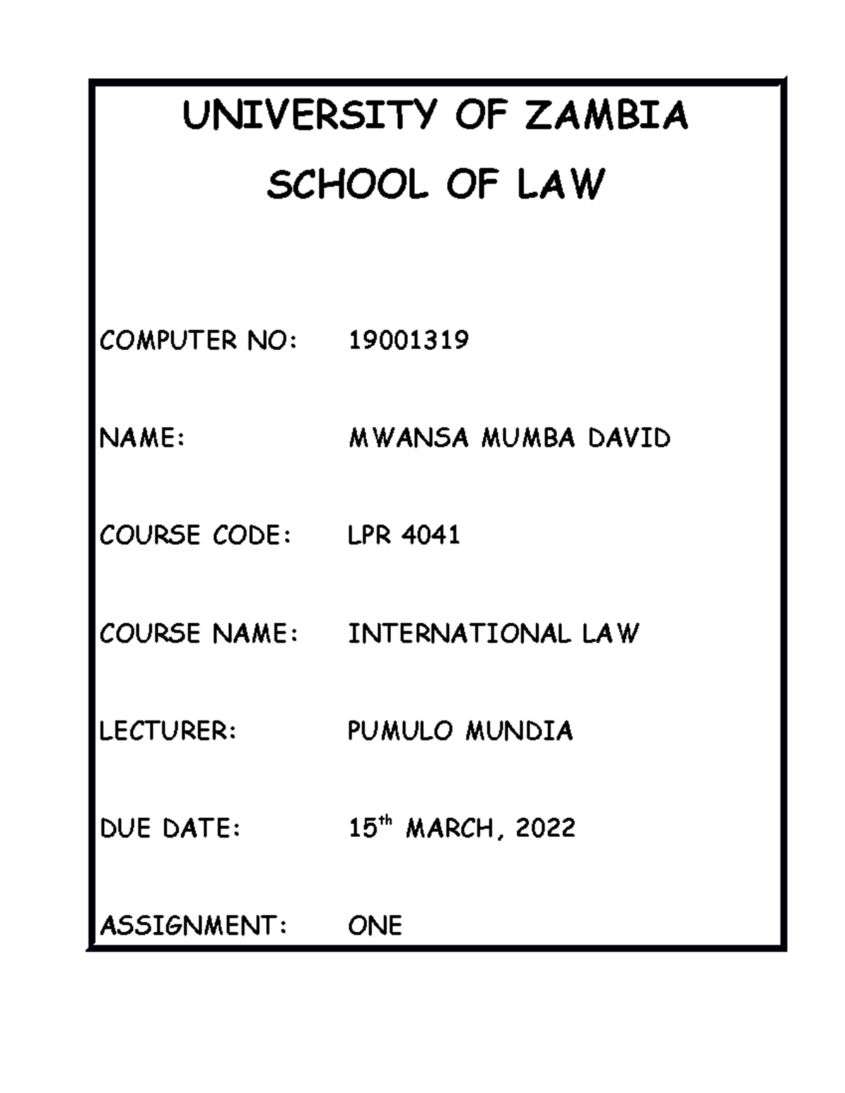 Assignment 1 International l AW - UNIVERSITY OF ZAMBIA SCHOOL OF LAW ...