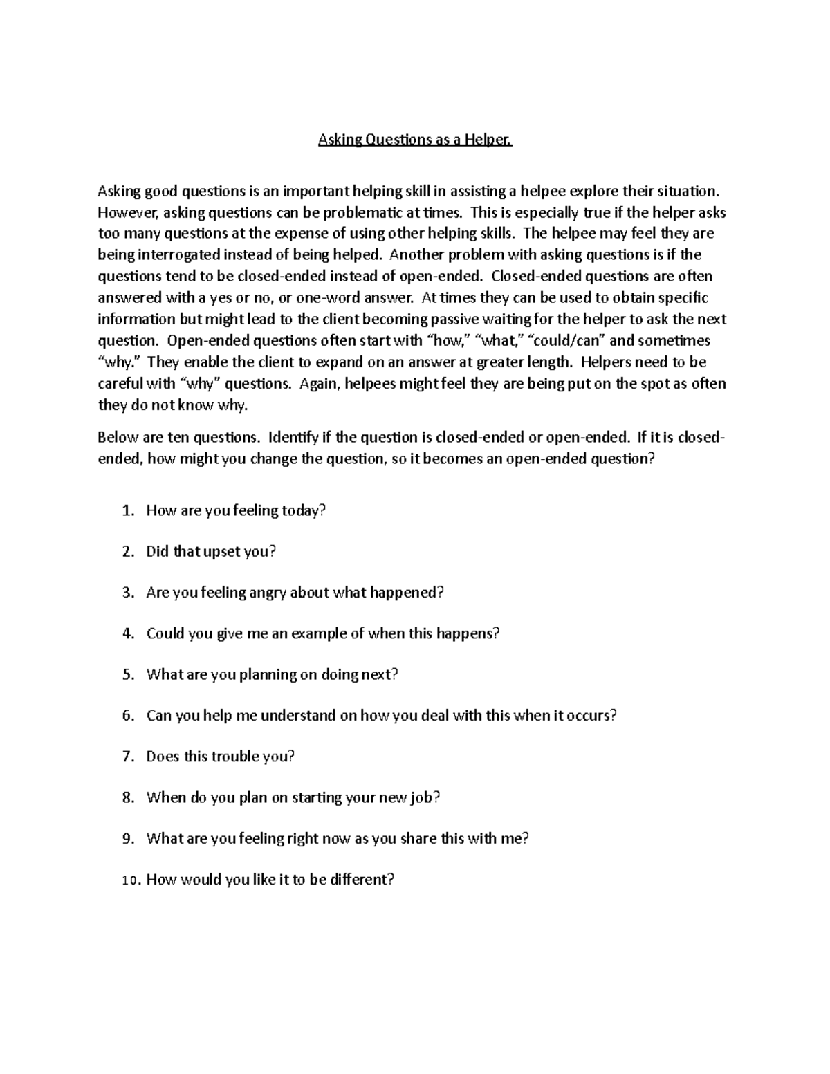 Asking Questions as a Helper - Asking good questions is an important ...