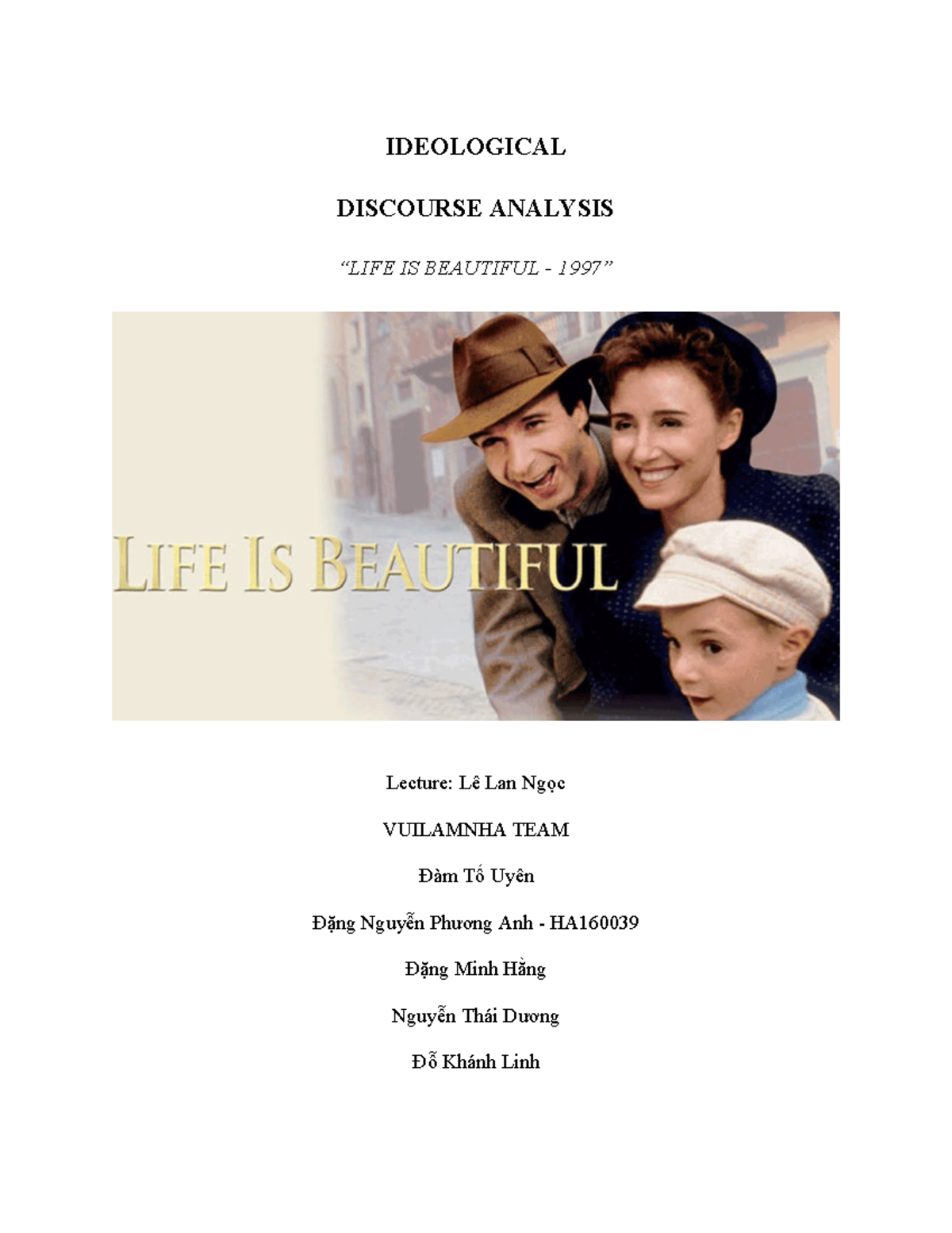 Phân tích film Life is Beauty - IDEOLOGICAL DISCOURSE ANALYSIS “LIFE IS ...