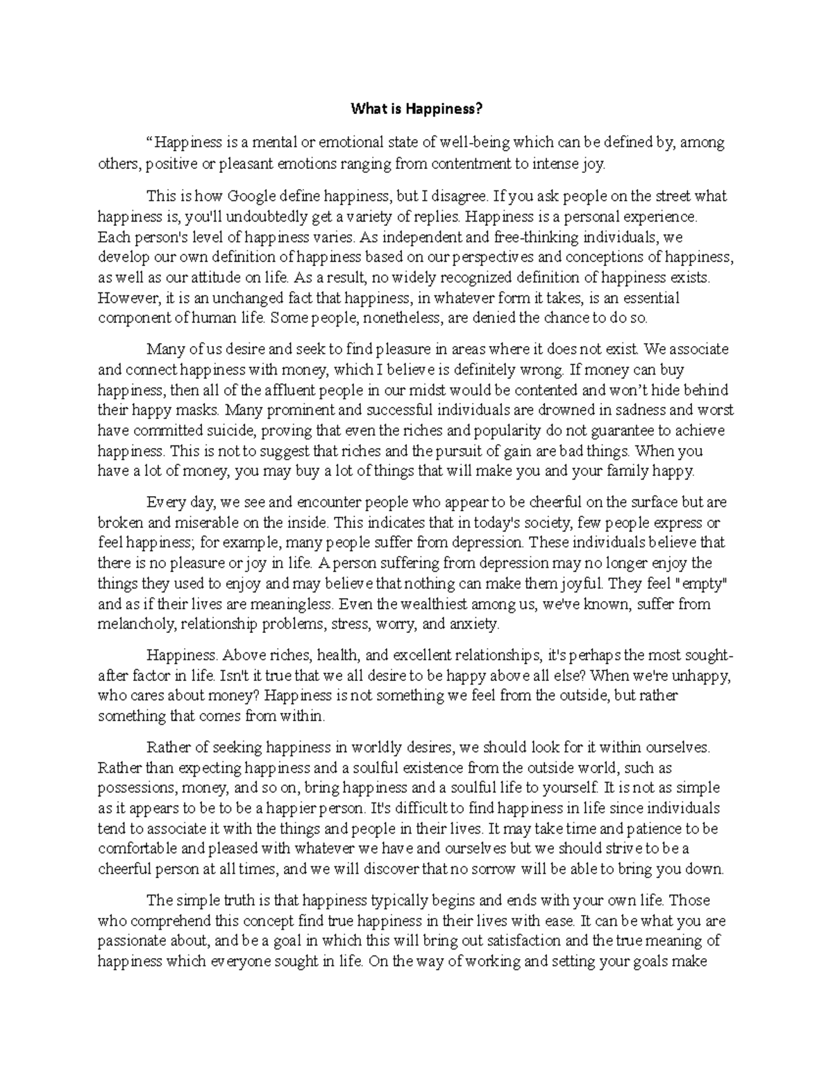 What is Happiness- An Essay - What is Happiness? “Happiness is a mental ...