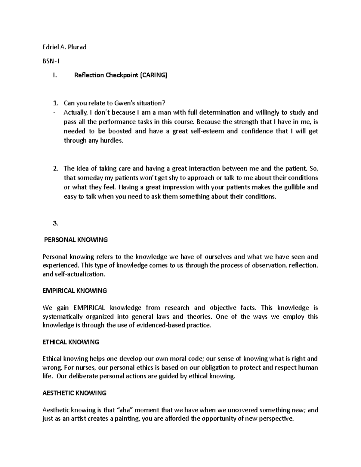 Caring - hsbxhbc - Edriel A. Plurad BSN- I I. Reflection Checkpoint ...