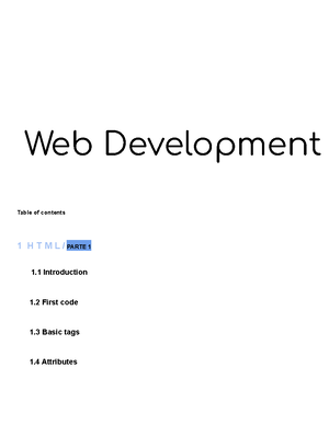 'web development" HTML part 1 - Web Development Table of contents 1 H T ...