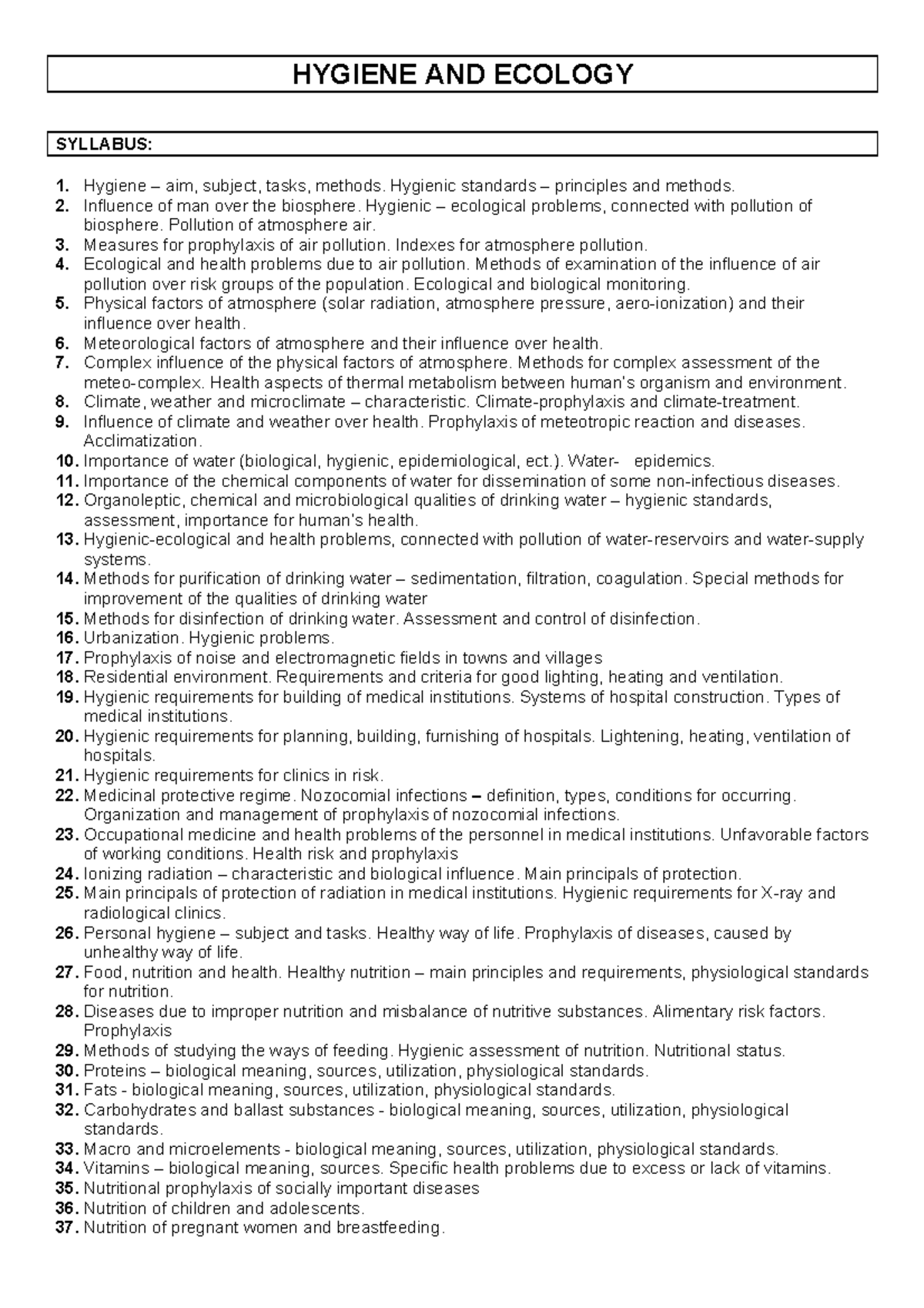 Handouts, Hygiene - HYGIENE AND ECOLOGY SYLLABUS: 1. Hygiene – aim ...