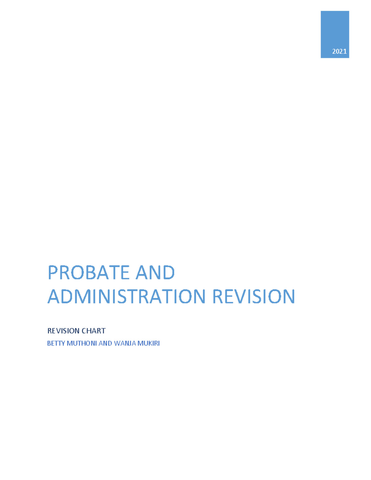 Probate Revision Chart Final - 2021 PROBATE AND ADMINISTRATION REVISION ...