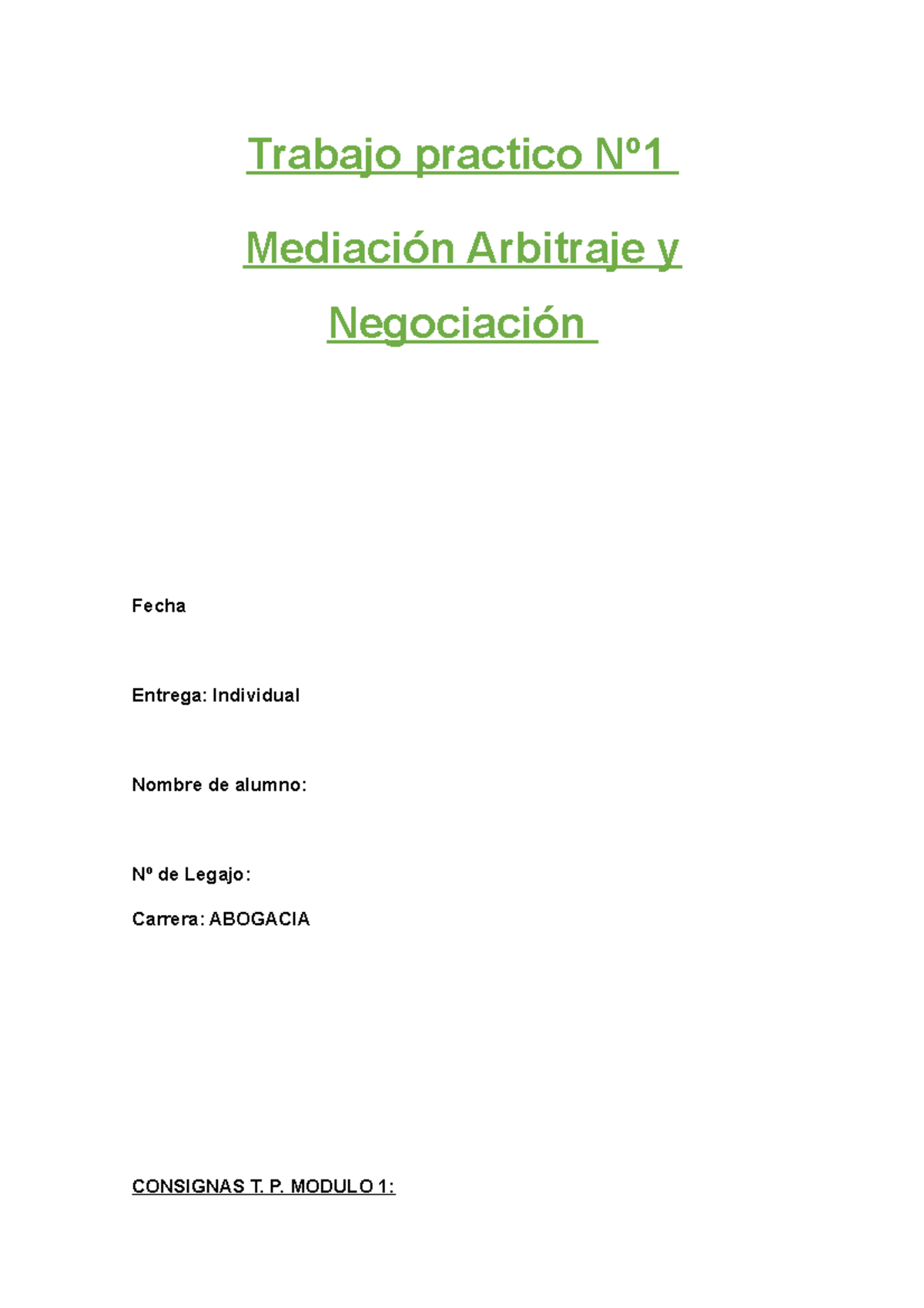 Trabajo practico Nº1 - tp1 - Trabajo practico Nº Mediación Arbitraje y Negociación Fecha Entrega ...