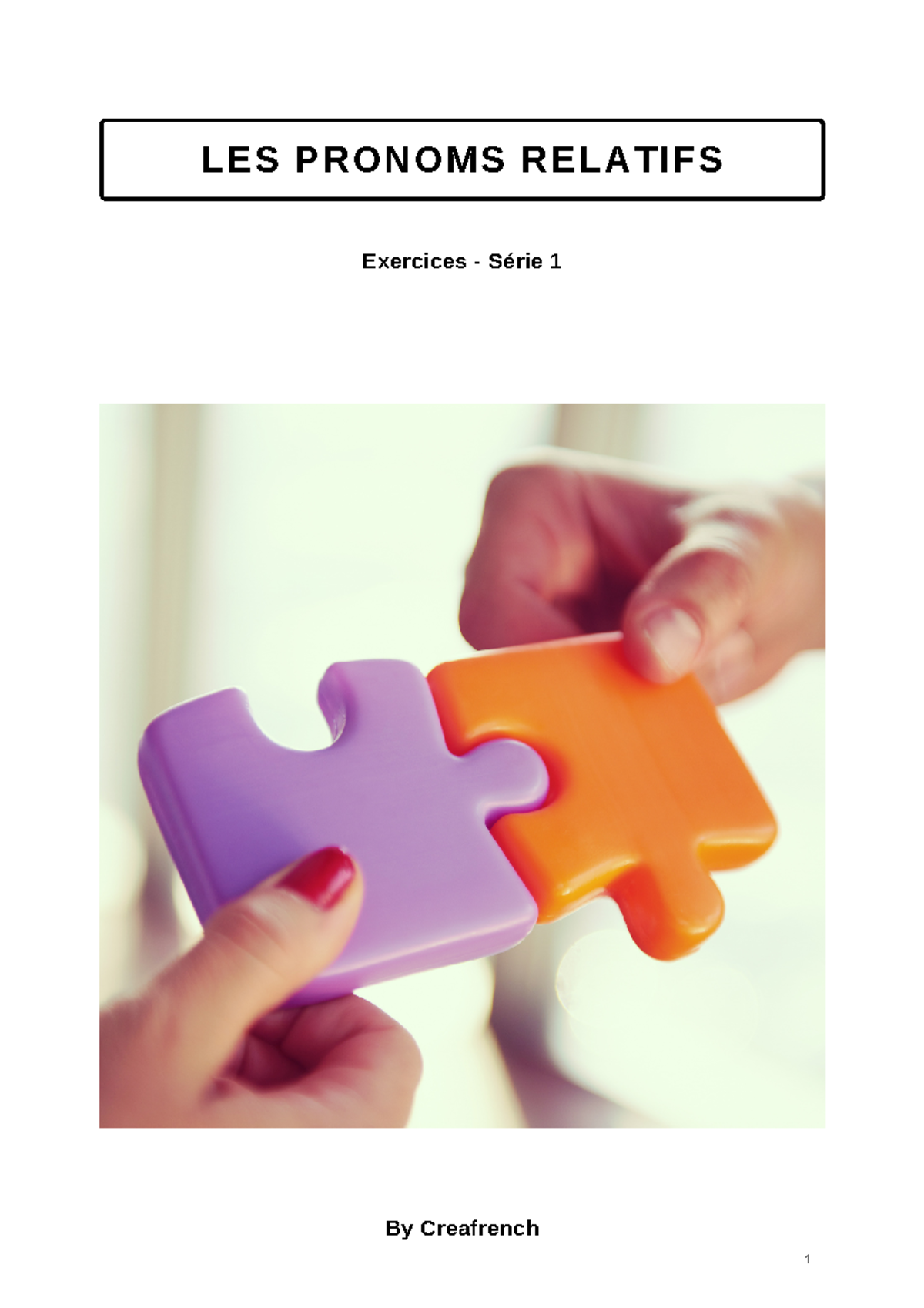 Oefeningen pronom relative - LES PRONOMS RELATIFS By Creafrench ...