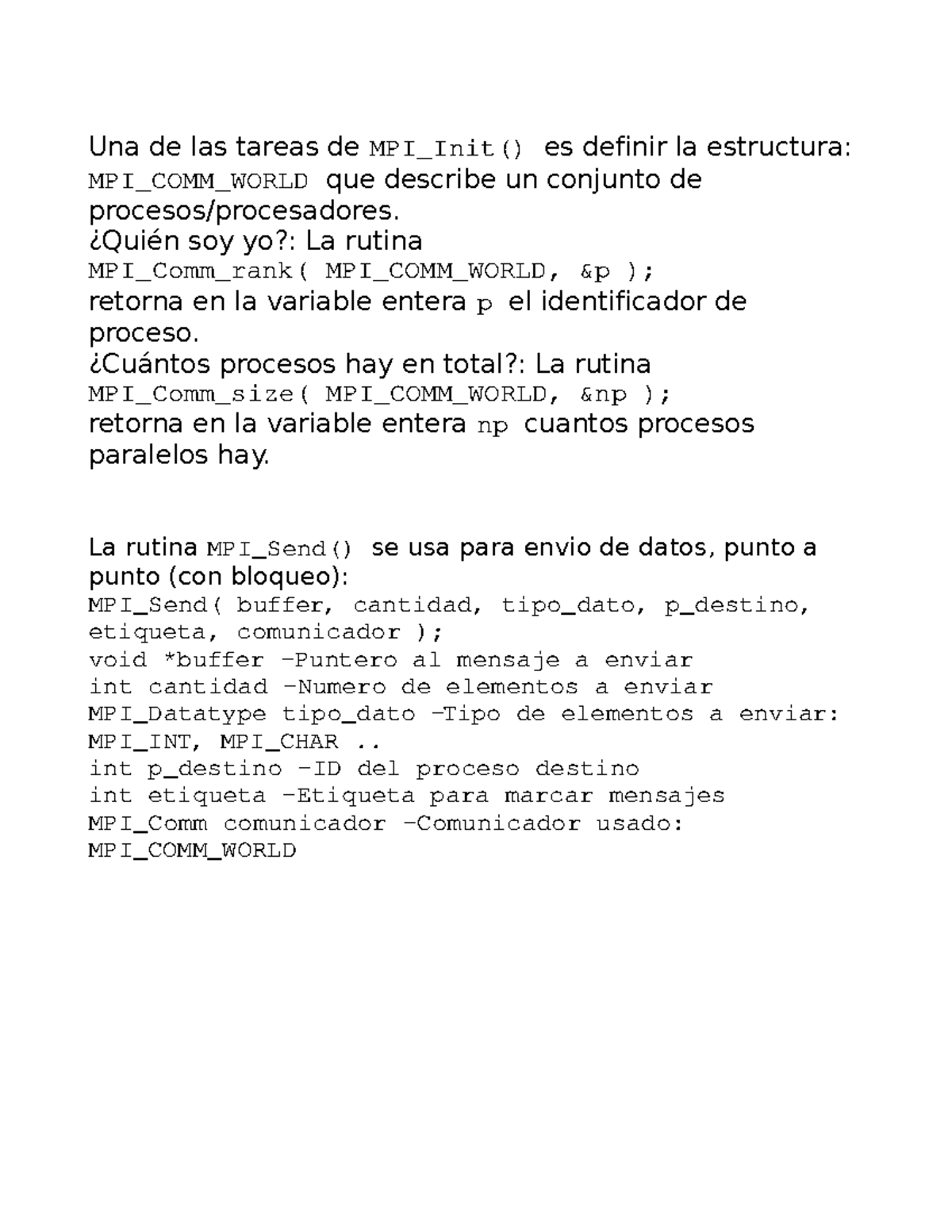 Funciones Mpi Una De Las Tareas De Mpiinit Es Definir La Estructura Mpicommworld Que