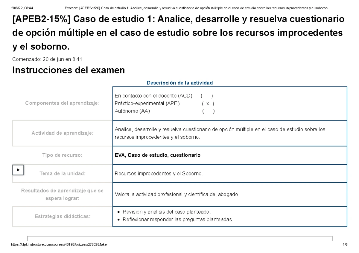 Examen [APEB 2-30%] Caso de estudio Analice, desarrolle y resuelva preguntas planteadas en el ...