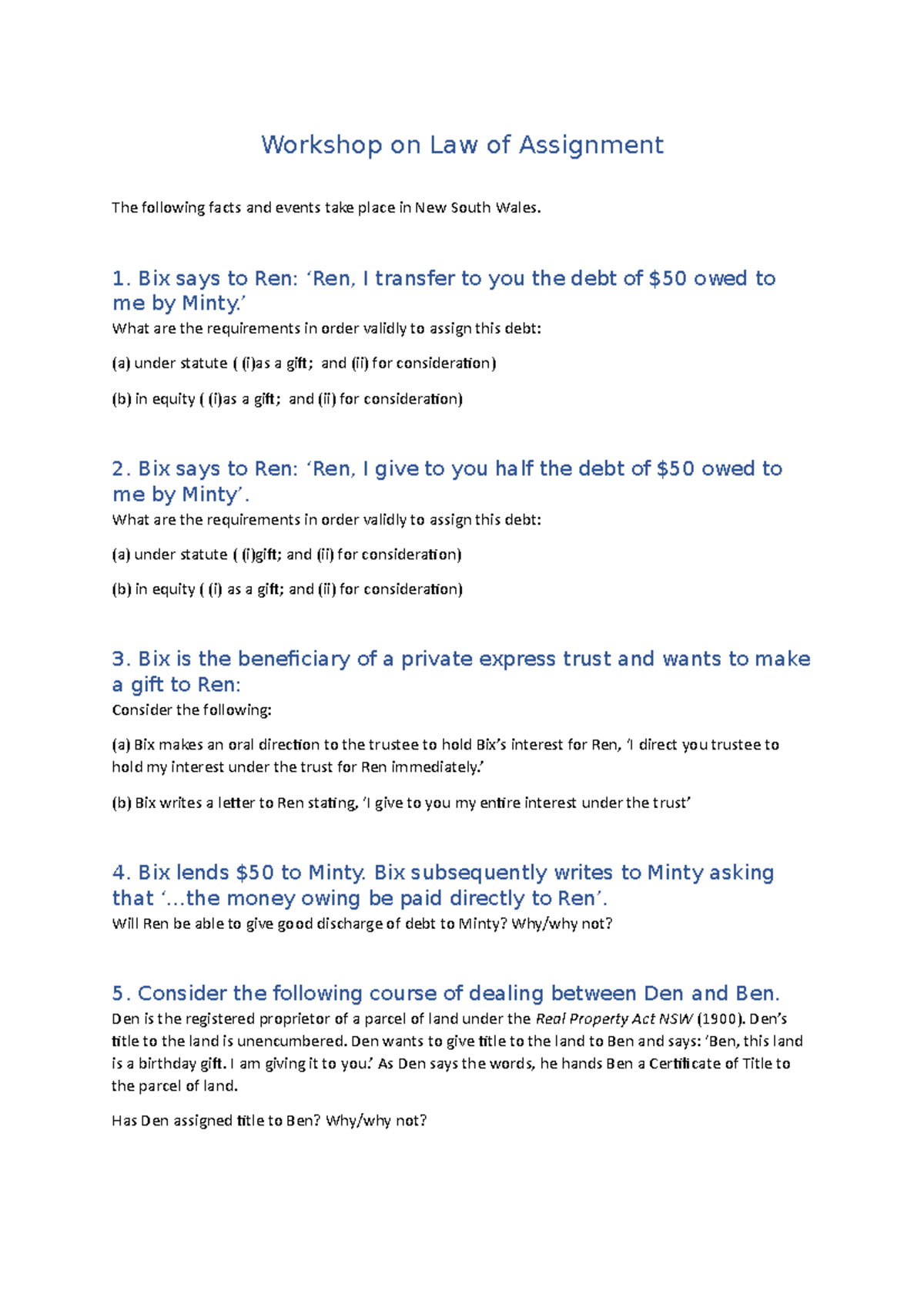 Assignment Workshop Problem - Workshop on Law of Assignment The ...