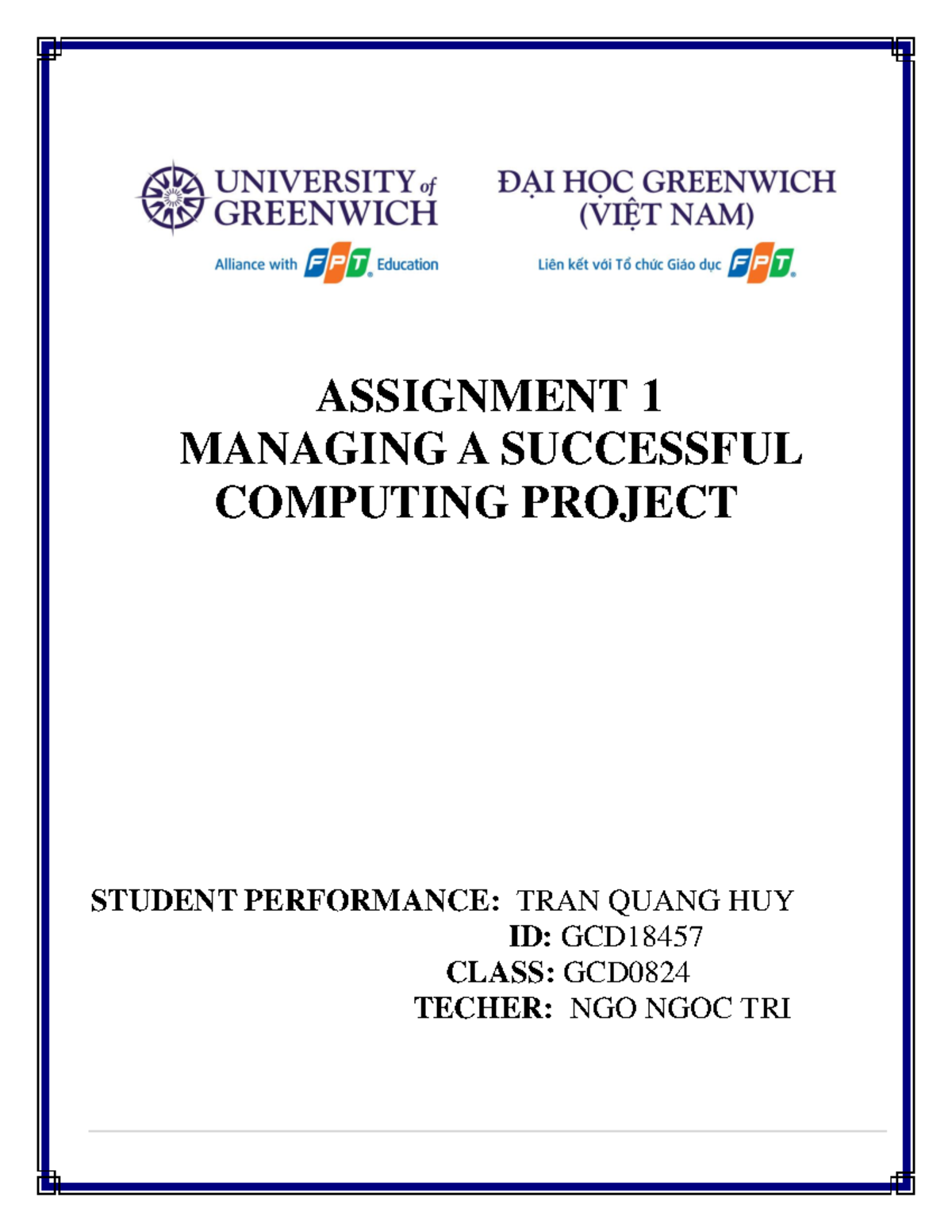 Assignment 1 Managingasuccessfulcomputingproject Tran Quang Huy ...