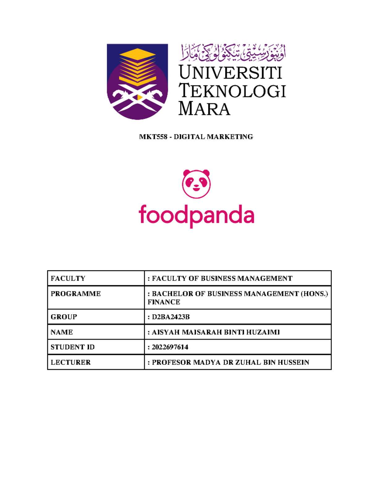 Foodpanda MKT558 Individual - MKT558 - DIGITAL MARKETING FACULTY ...