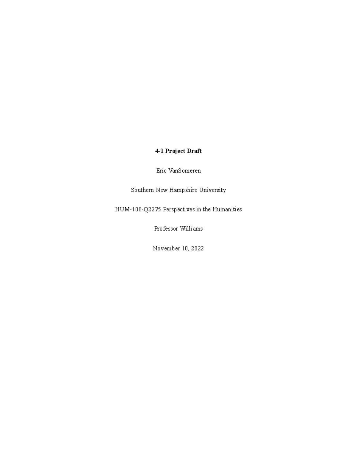 4-1 Project Draft - 4-1 Project Draft Eric VanSomeren Southern New ...