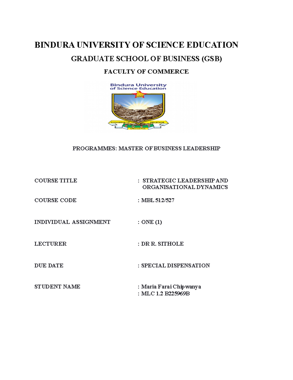 BUSE - MBL 512 - 527 Assignment 1 - BINDURA UNIVERSITY OF SCIENCE EDUCATION GRADUATE SCHOOL OF ...