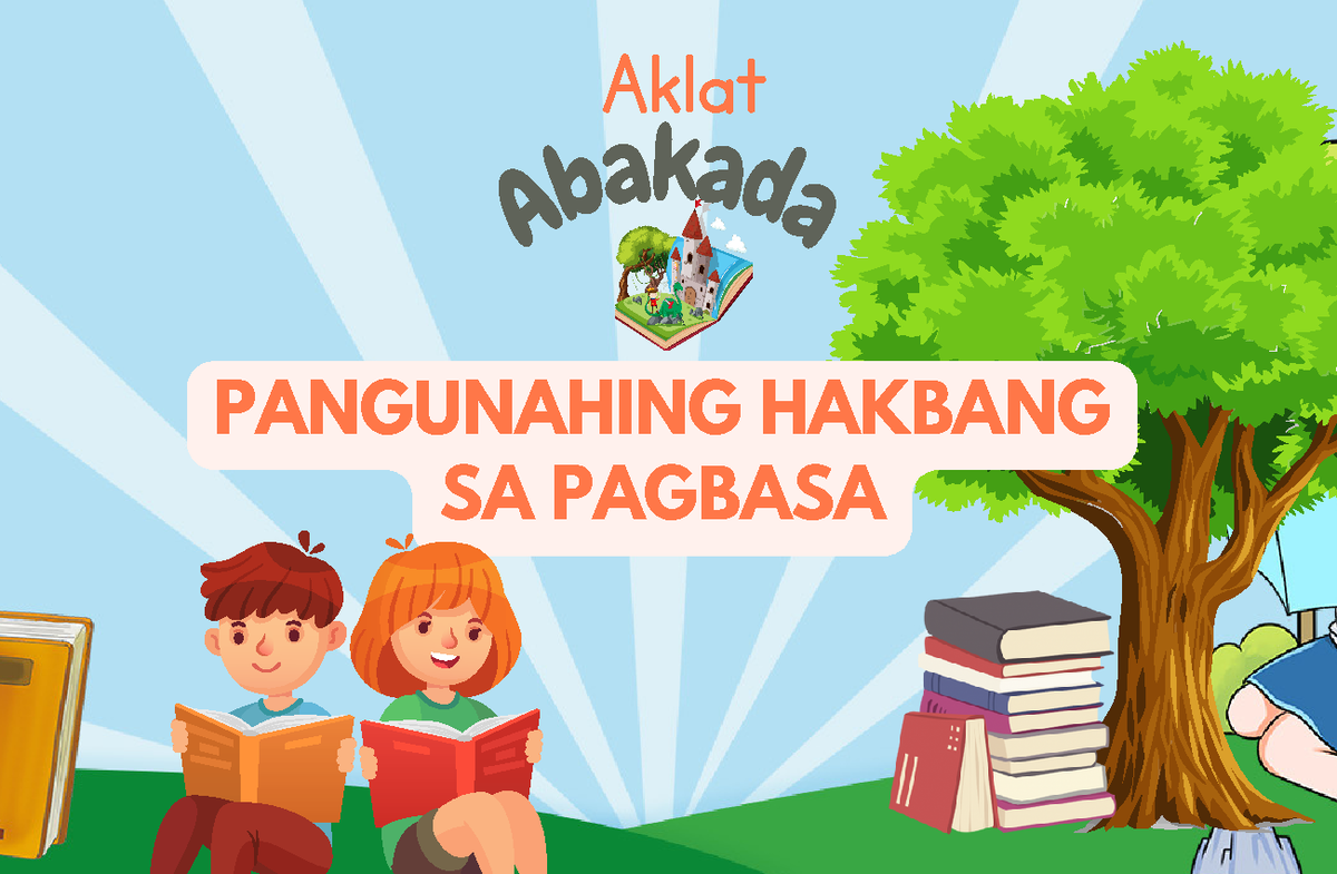 Aklat Abakada Teacher Crissy - PANGUNAHING HAKBANG SA PAGBASA A b akad ...