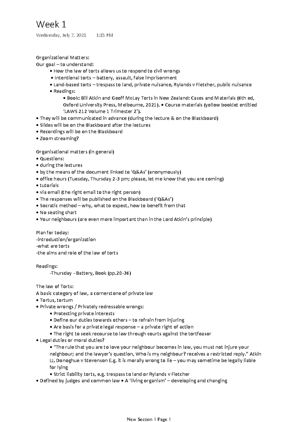 212 13 - Week 13 - Organizational Matters: Our goal –to understand: - How the law of torts ...