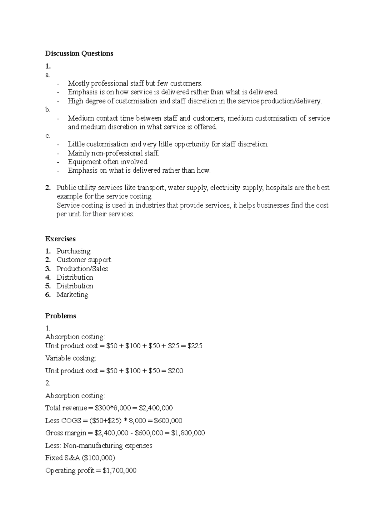 Week 8 weekly assignment - Discussion Questions 1. a. - Mostly professional staff but few ...