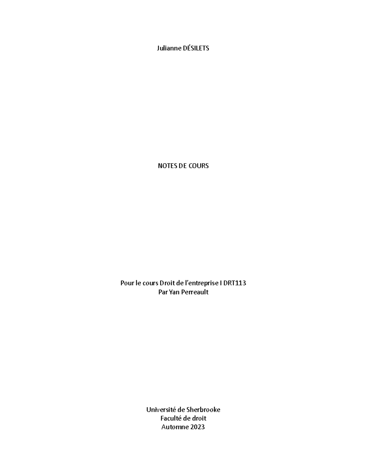 DRT113 - Notes de cours - Yan Perreault - Julianne DÉSILETS NOTES DE ...