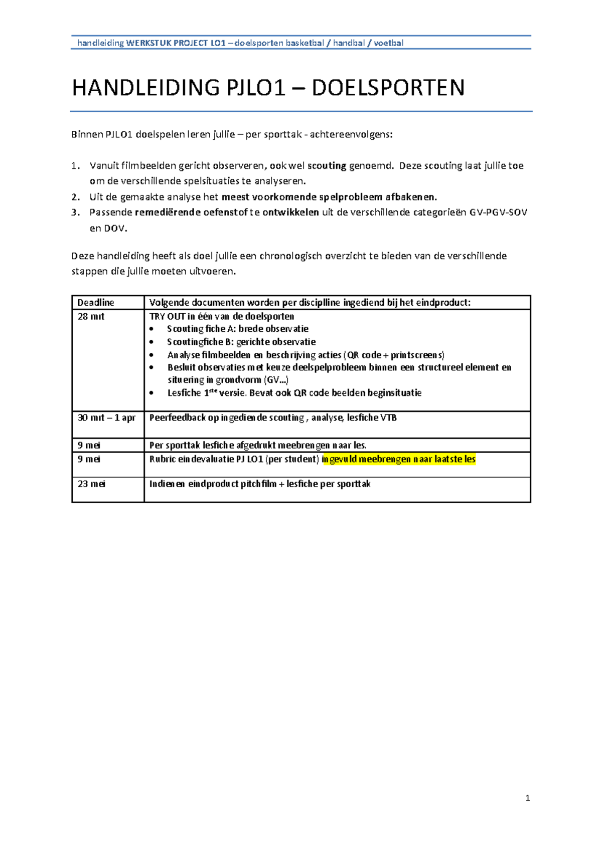 Pjllo 1 scouting voetbal - HANDLEIDING PJLO1 – DOELSPORTEN Binnen PJLO1 ...
