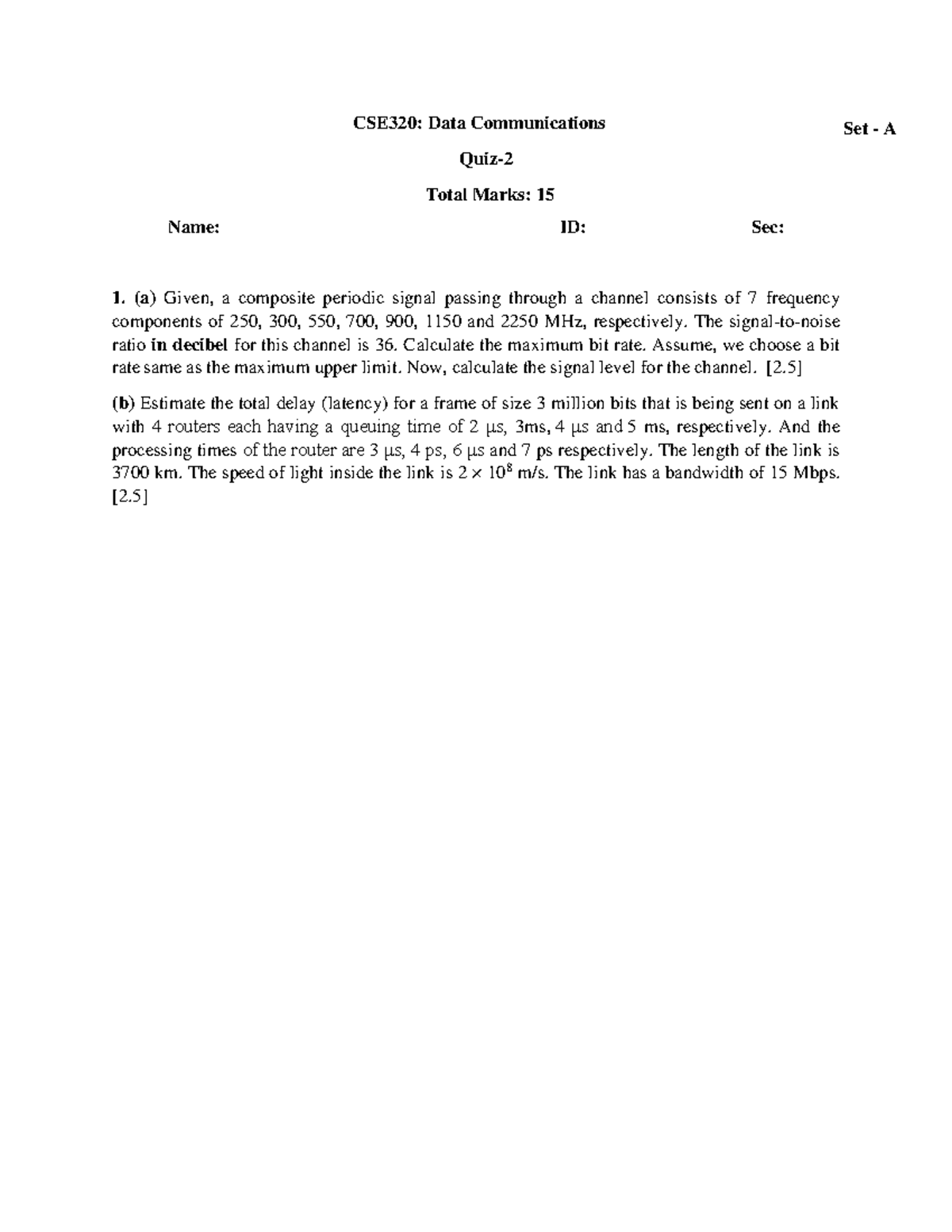 Section 27 Set A - quiz 2 cse320 - CSE 320 : Data Communications Quiz ...