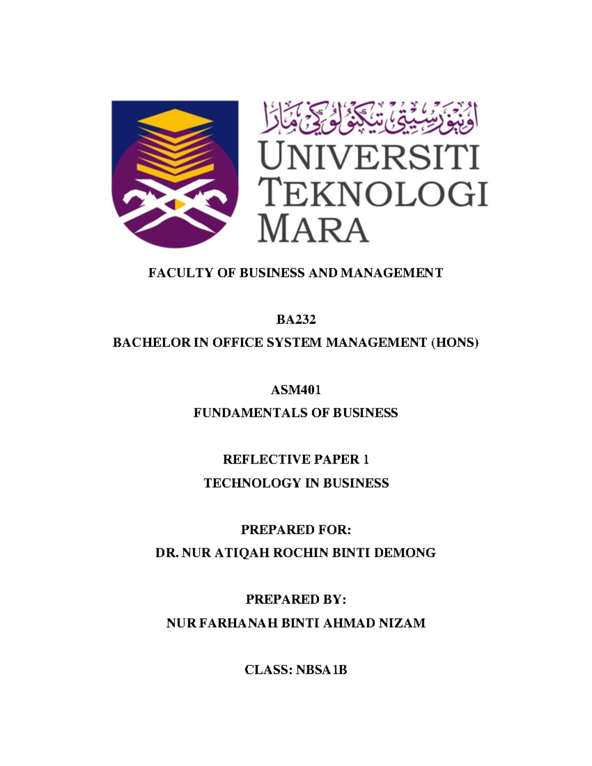 Reflection Paper 1 ASM401 (2021273356) - FACULTY OF BUSINESS AND ...