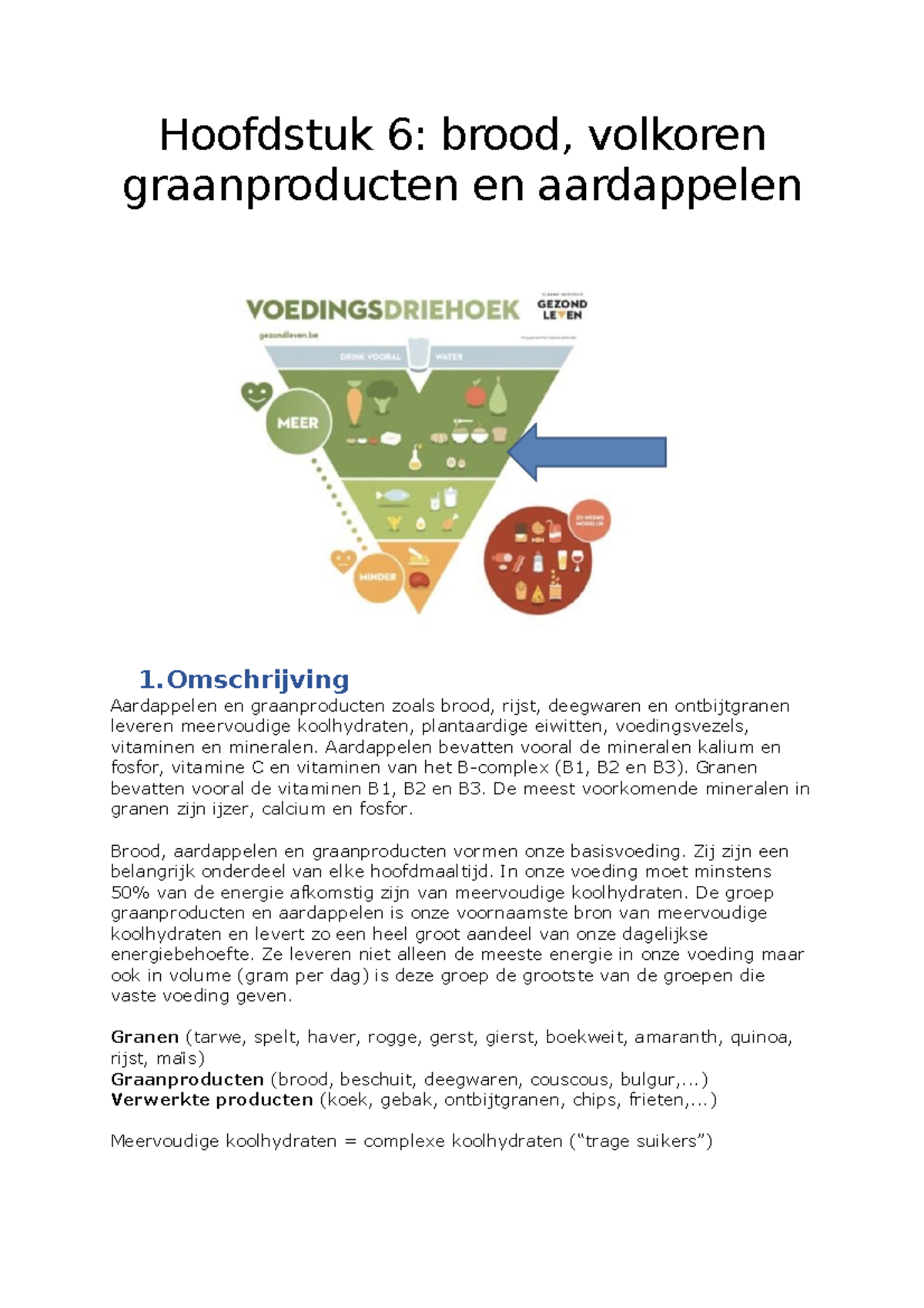 Graanproducten samenvatting - Hoofdstuk 6: brood, volkoren ...