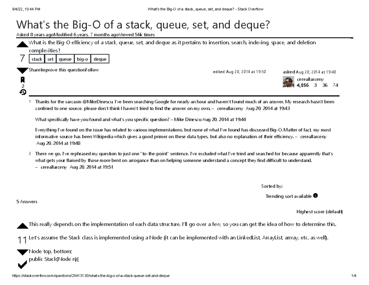 Big-O Stack Overflow - .... - What's the Big-O of a stack, queue, set, and deque? Asked 8 years ...