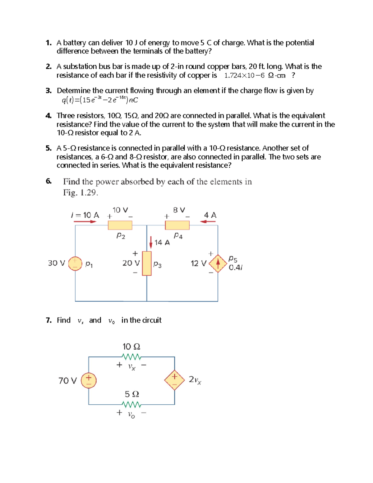 EEE120 Assignment 1 - A battery can deliver 10 J of energy to move 5 C ...