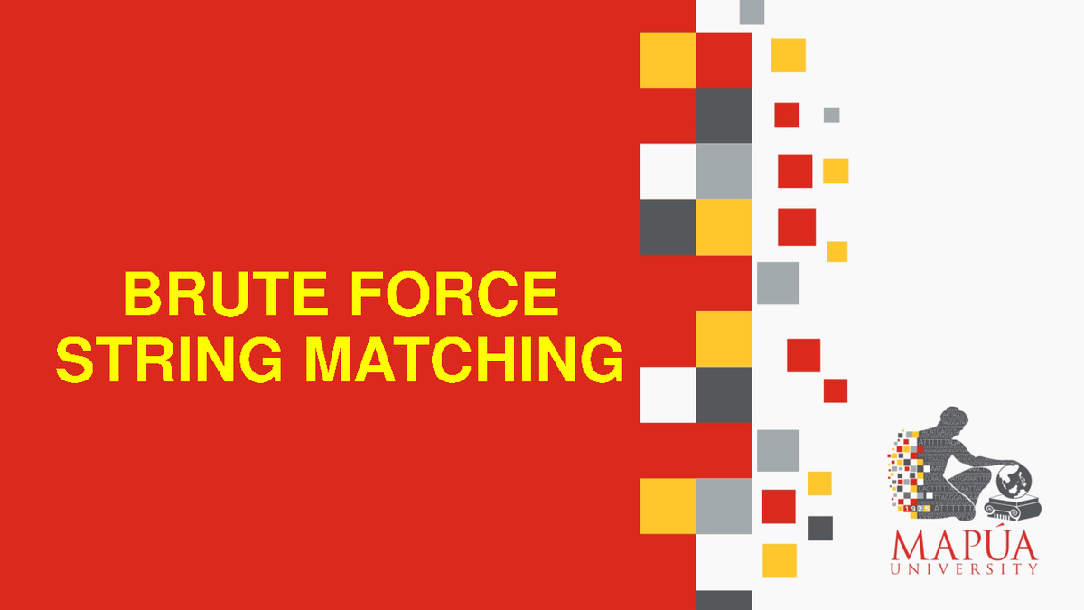 Brute Force String Matching - Warning: TT: undefined function: 32 BRUTE ...