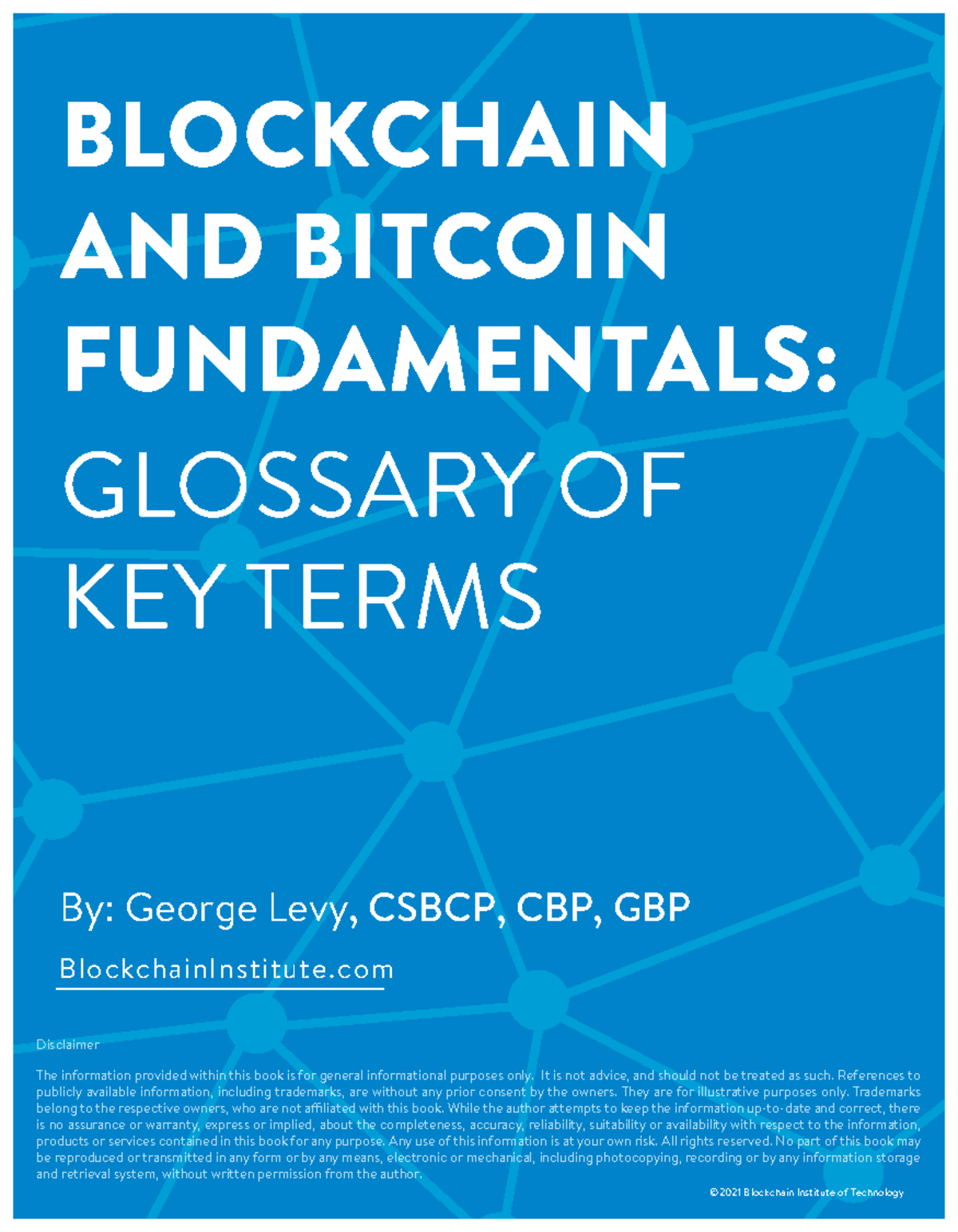 Blockchain Bitcoin Fundamentals by Bitcoin Foundation - BLOCKCHAIN AND ...