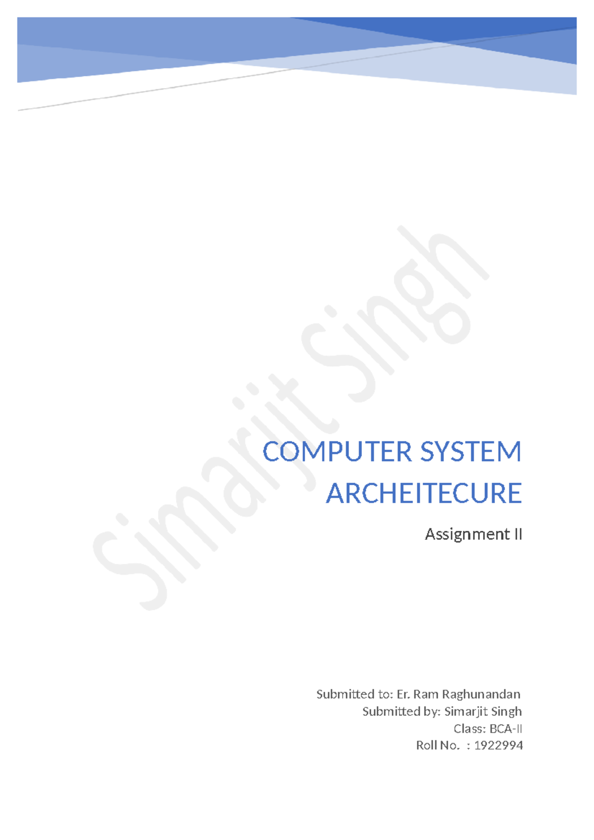 Assignment 2-converted - COMPUTER SYSTEM ARCHEITECURE Assignment II ...