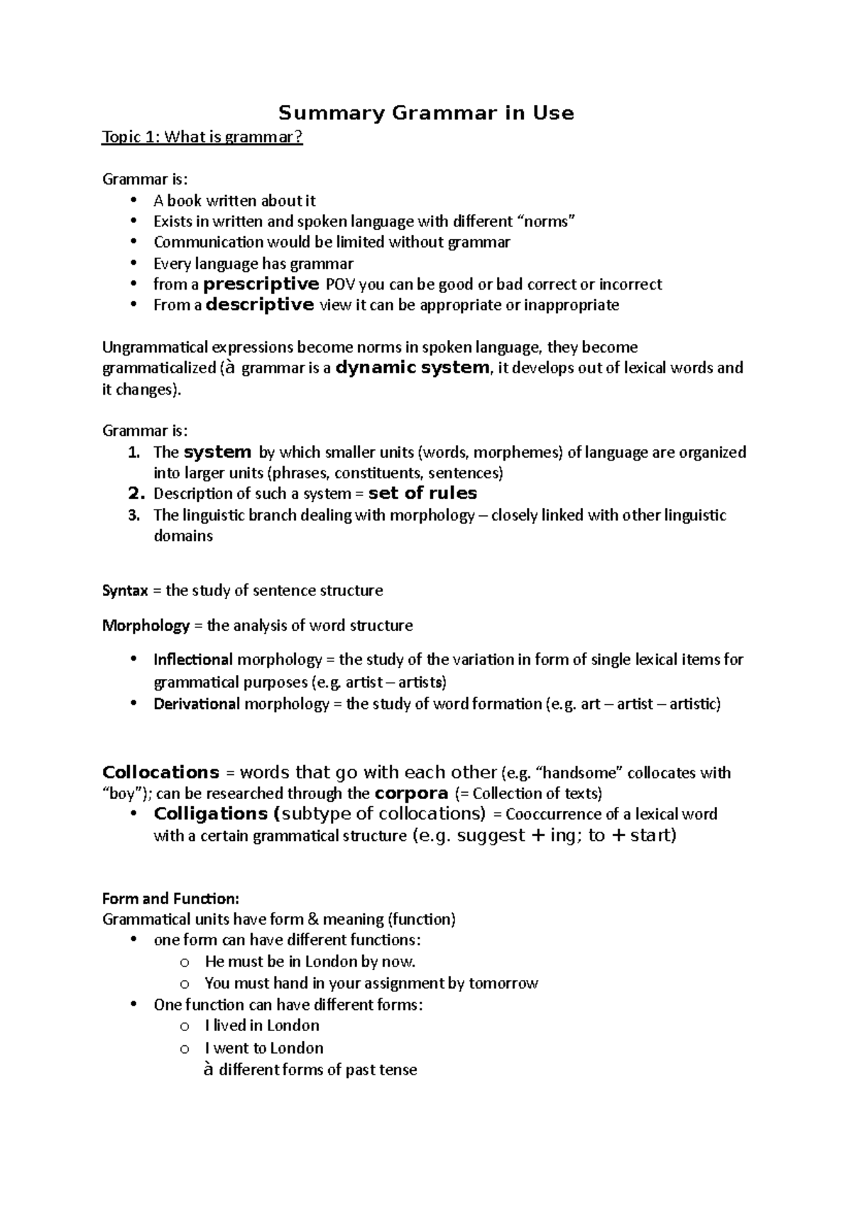 Summary Grammar in Use - WS 2018 - Summary Grammar in Use Topic 1: What ...