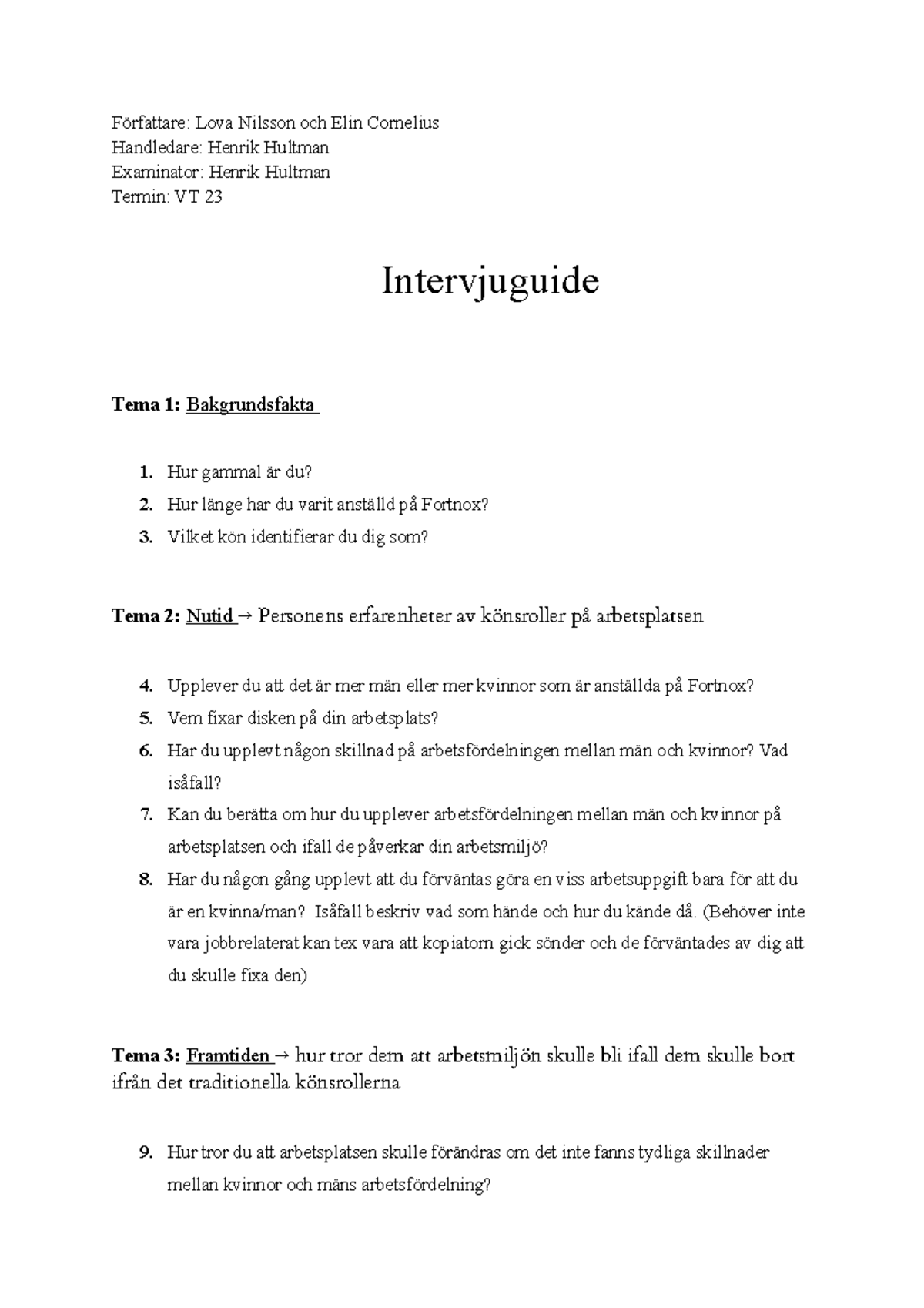Intervjuguide - intervju - Författare: Lova Nilsson och Elin Cornelius ...