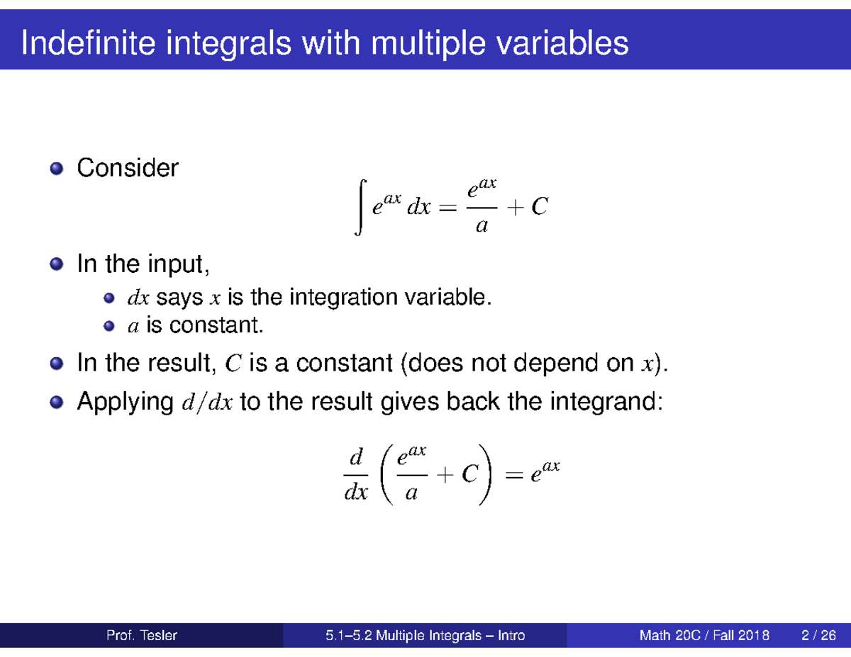 Indefinite integrals with multiple variables - a is constant. In the result, C is a constant ...