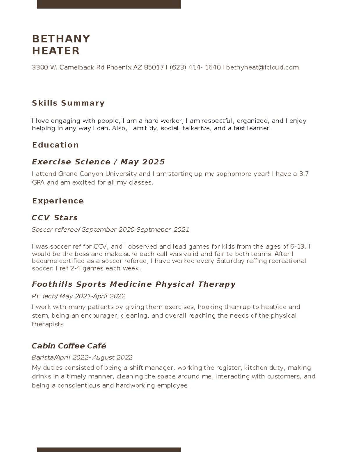 Resume copy - ANSWERS - BETHANY HEATER 3300 W. Camelback Rd Phoenix AZ ...