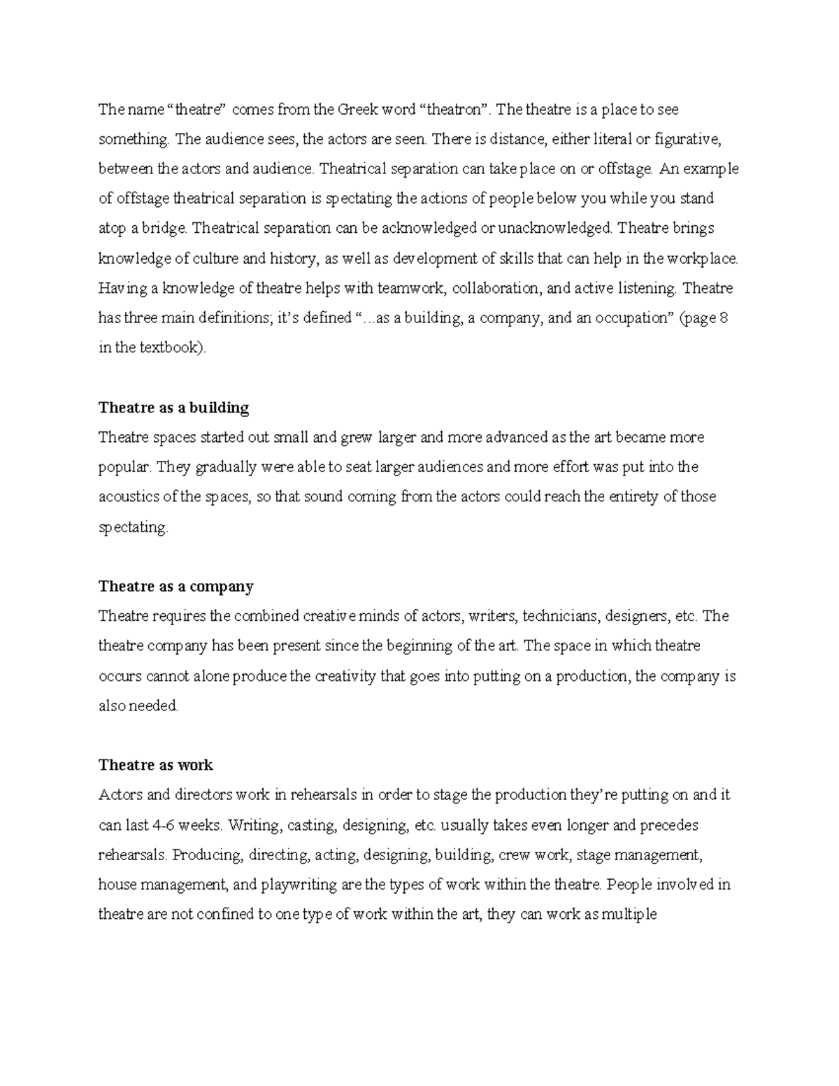 Intro to theatre chapter 1 notes - The name “theatre” comes from the ...