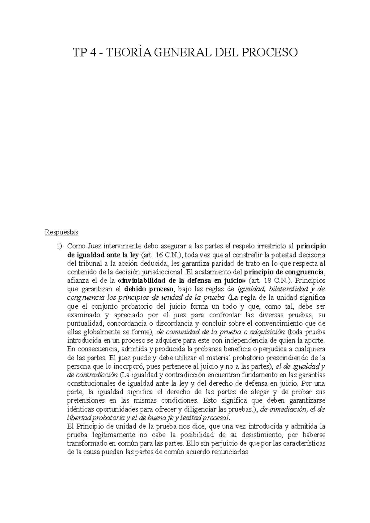 TP 4 - TeoríA General DEL Proceso - TP 4 - TEORÍA GENERAL DEL PROCESO Respuestas Como Juez - Studocu