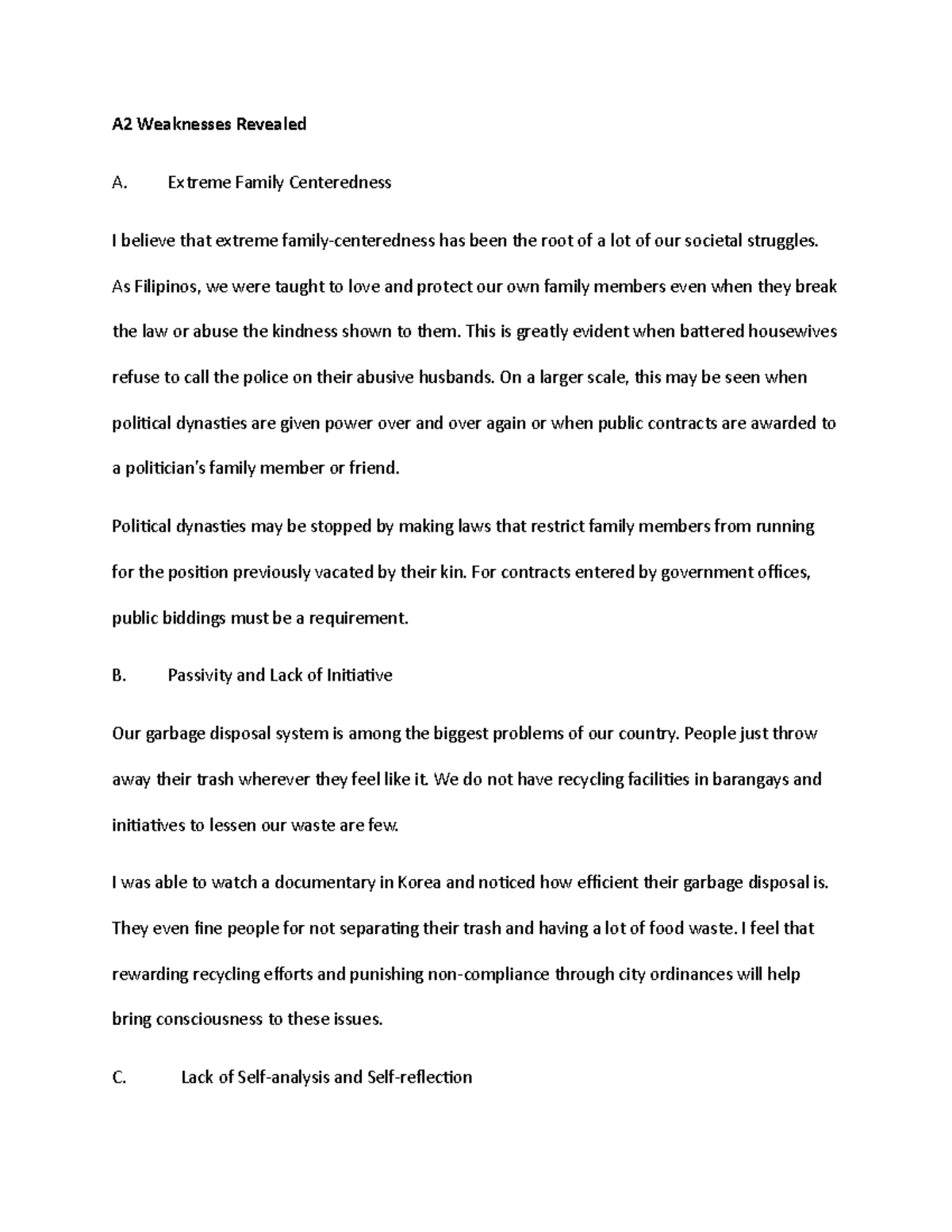 Weaknesses Revealed - Extreme Family Centeredness I believe that ...